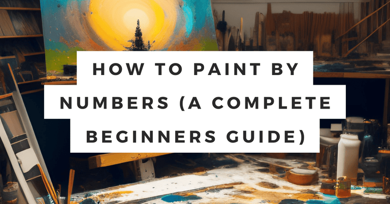 How to Paint by Numbers: A Comprehensive Guide for Beginners – Paint By ...
