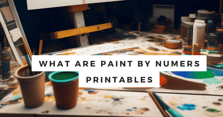 What Are Paint By Number Printables – Paint By Numbers